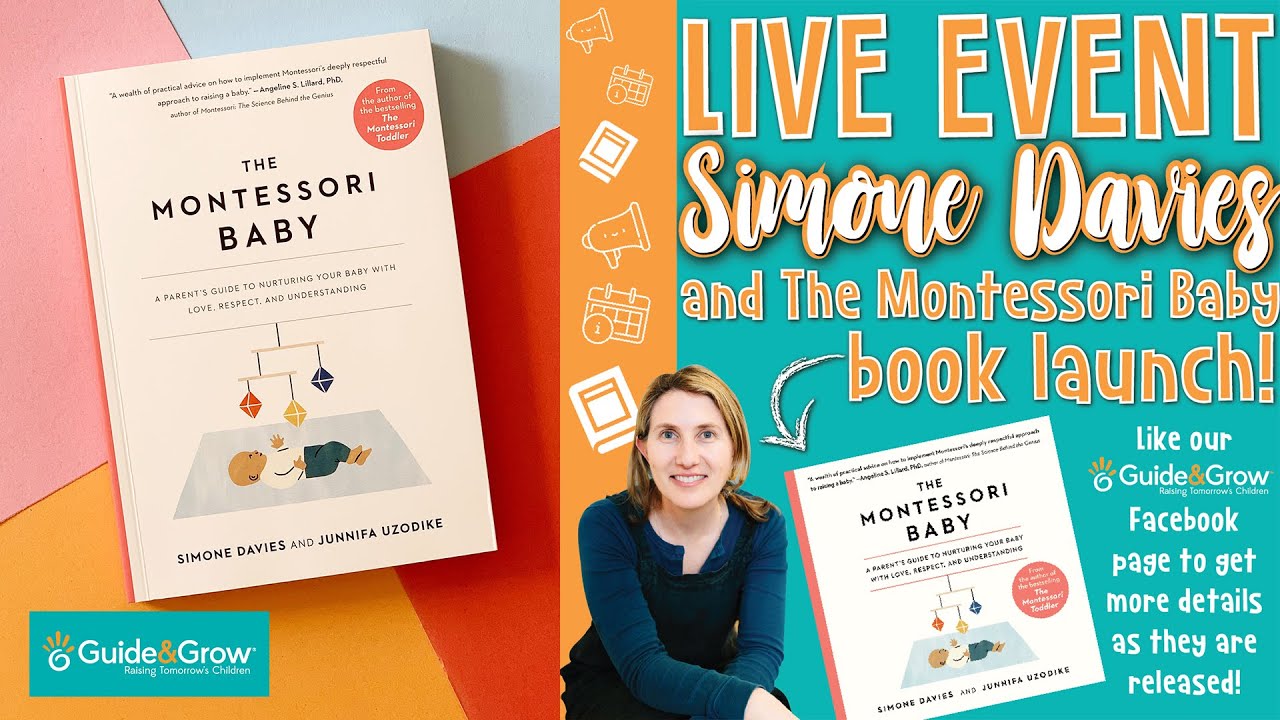 The Montessori Baby – LIVE Q&A with Simone Davies | Guide & Grow