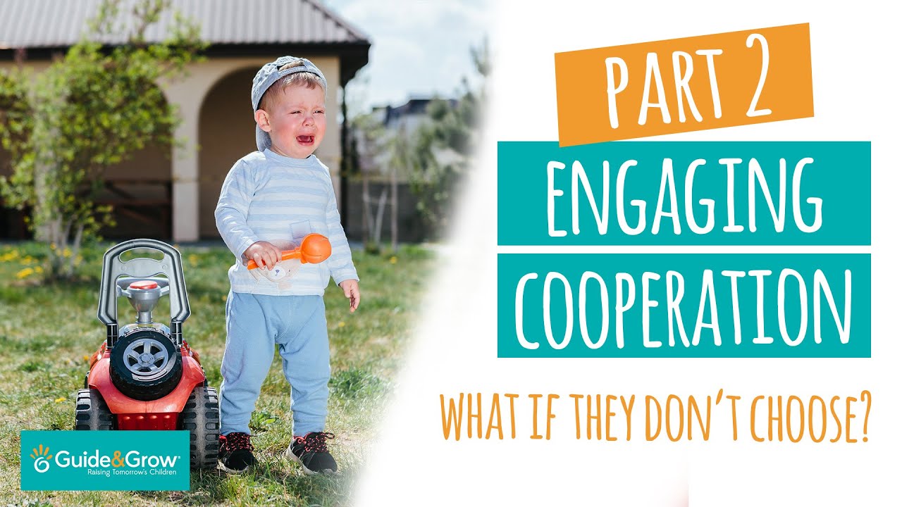 Engaging Cooperation Pt. 2 – What to do if a child doesn't choose ...